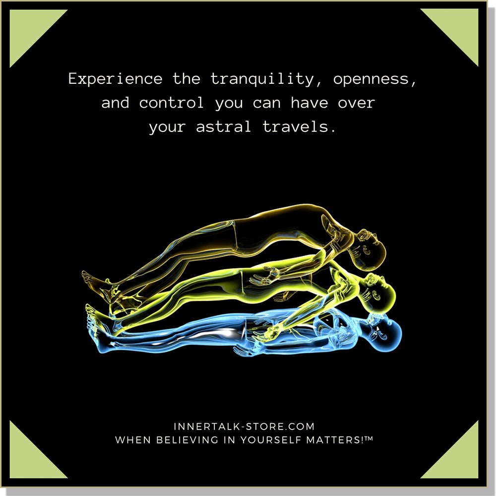 Astral Projection-An InnerTalk subliminal personal-empowerment program ...